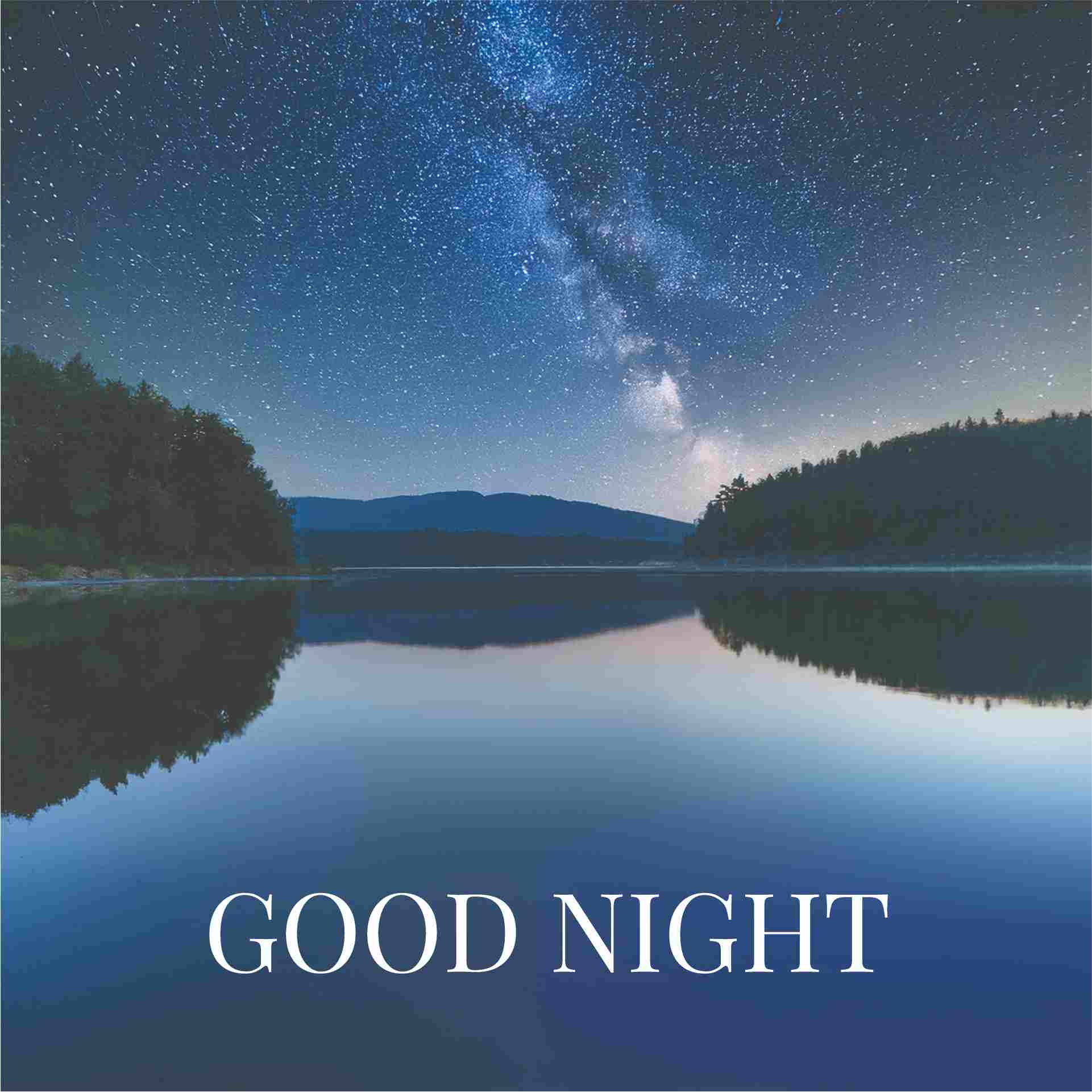 100 Beautiful Good Night Images Quotes For A Peaceful Night